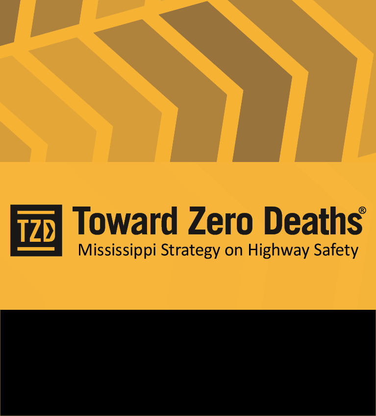 Moving Mississippi Toward Zero Deaths - Drive Smart MS